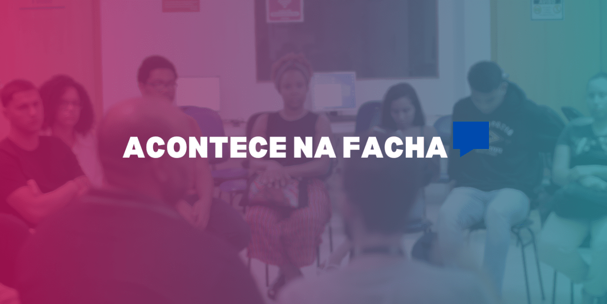 Conheça o Sistema de Avaliação da Facha – Em Todo Lugar